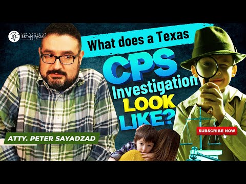 What does a Texas CPS investigation look like | Video Center